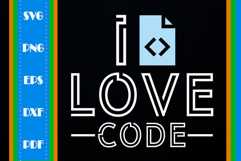 I Love Code Programming Software By Novalia | TheHungryJPEG