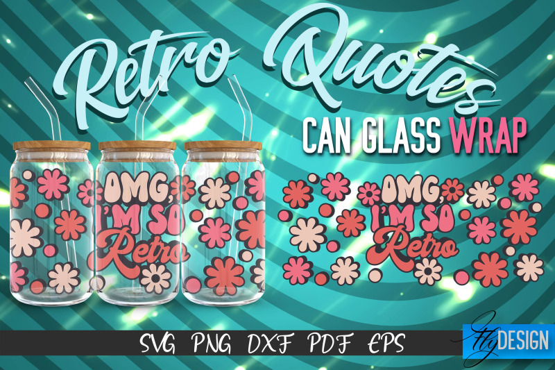Glass Can Wrap Svg Retro Wrap Svg Glass Can Wrap Svg Retro Glass By Fly Design Thehungryjpeg