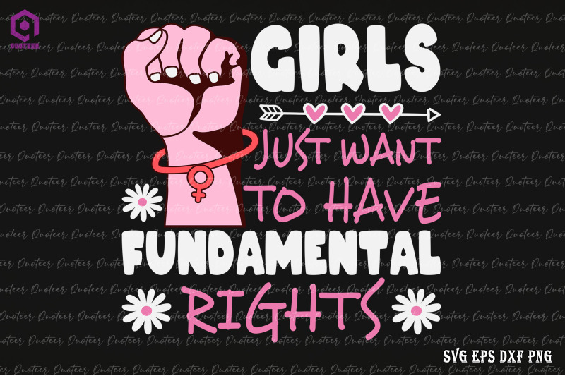 Girls Just Want Have Fundamental Rights By Chippoadesign Thehungryjpeg