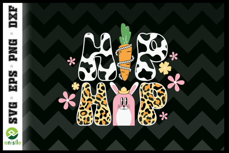 Hip Hop Happy Easter Cowhide By Enistle | TheHungryJPEG Hip Hop Happy Easter Cowhide By Enistle | TheHungryJPEG