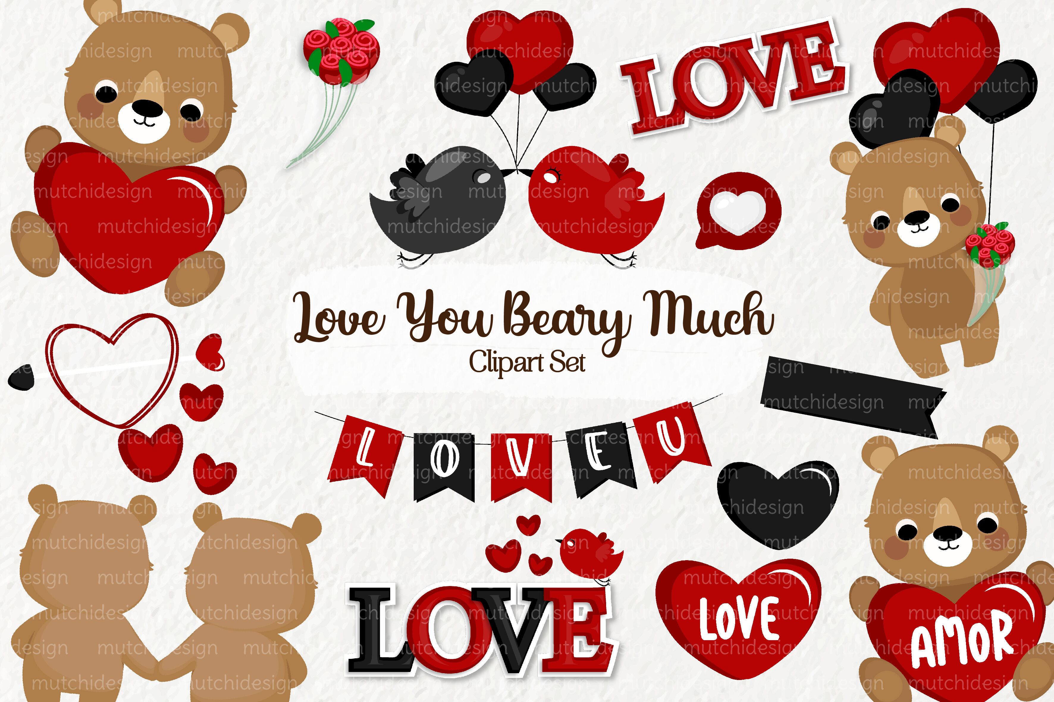 I Love You Beary Much Clipart Set 02 By Mutchidesign TheHungryJPEG