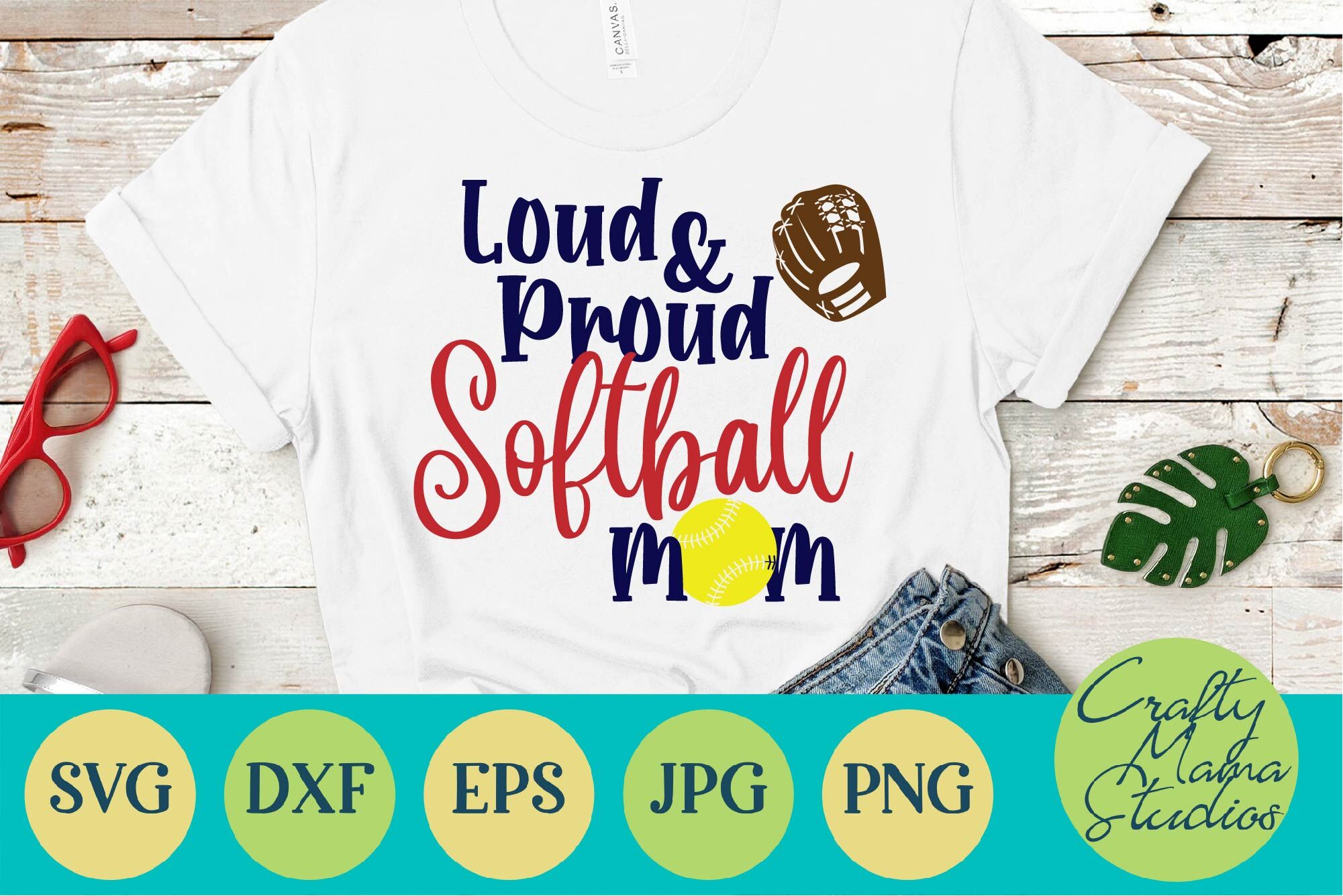 Softball Mom Svg Loud Proud Softball Mom Sublimation Sport By Crafty