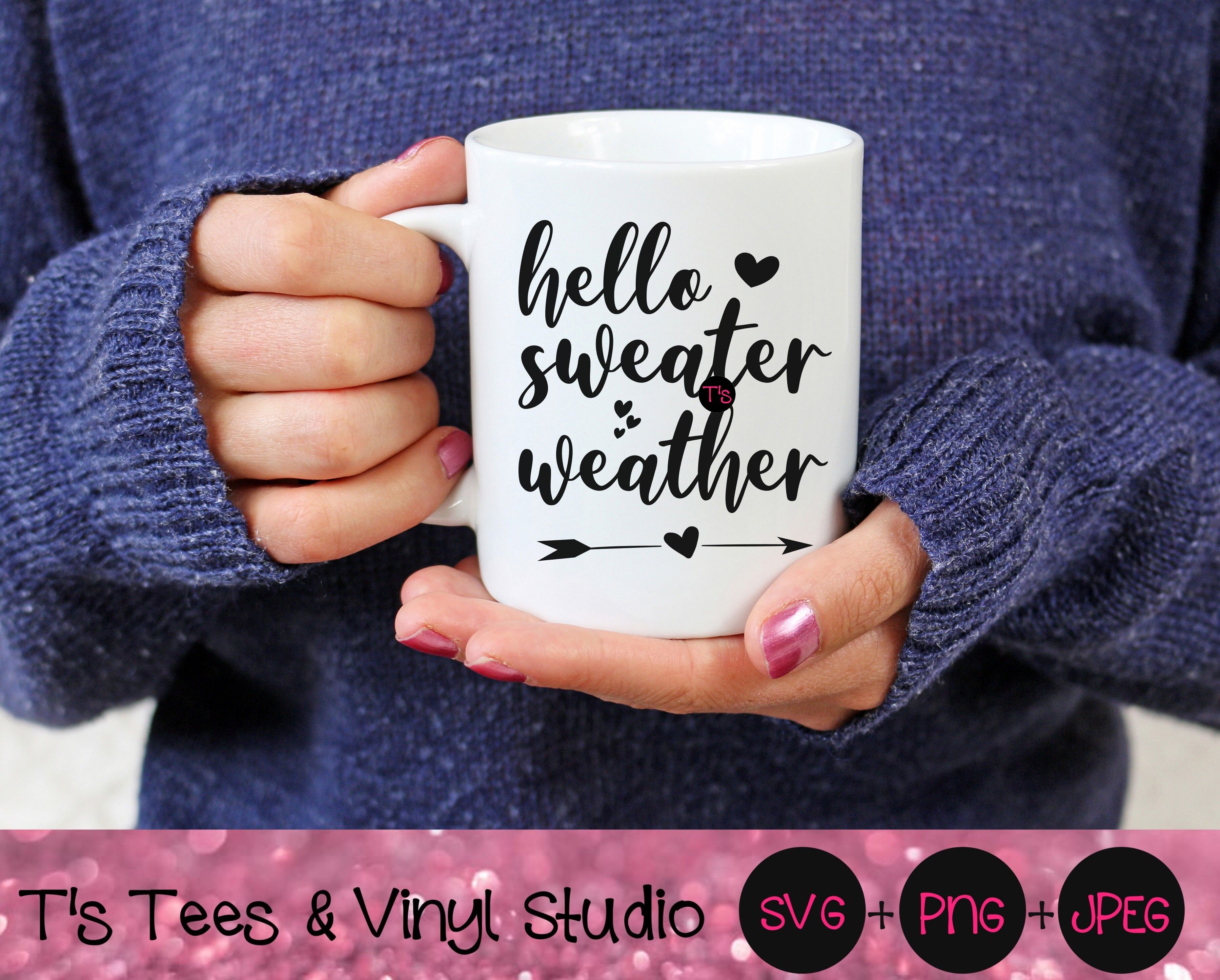 Hello Sweater Weather Svg, Hello Svg, Sweater Weather Svg, Fall Svg, A ... Hello Sweater Weather Svg, Hello Svg, Sweater Weather Svg, Fall Svg, A ...