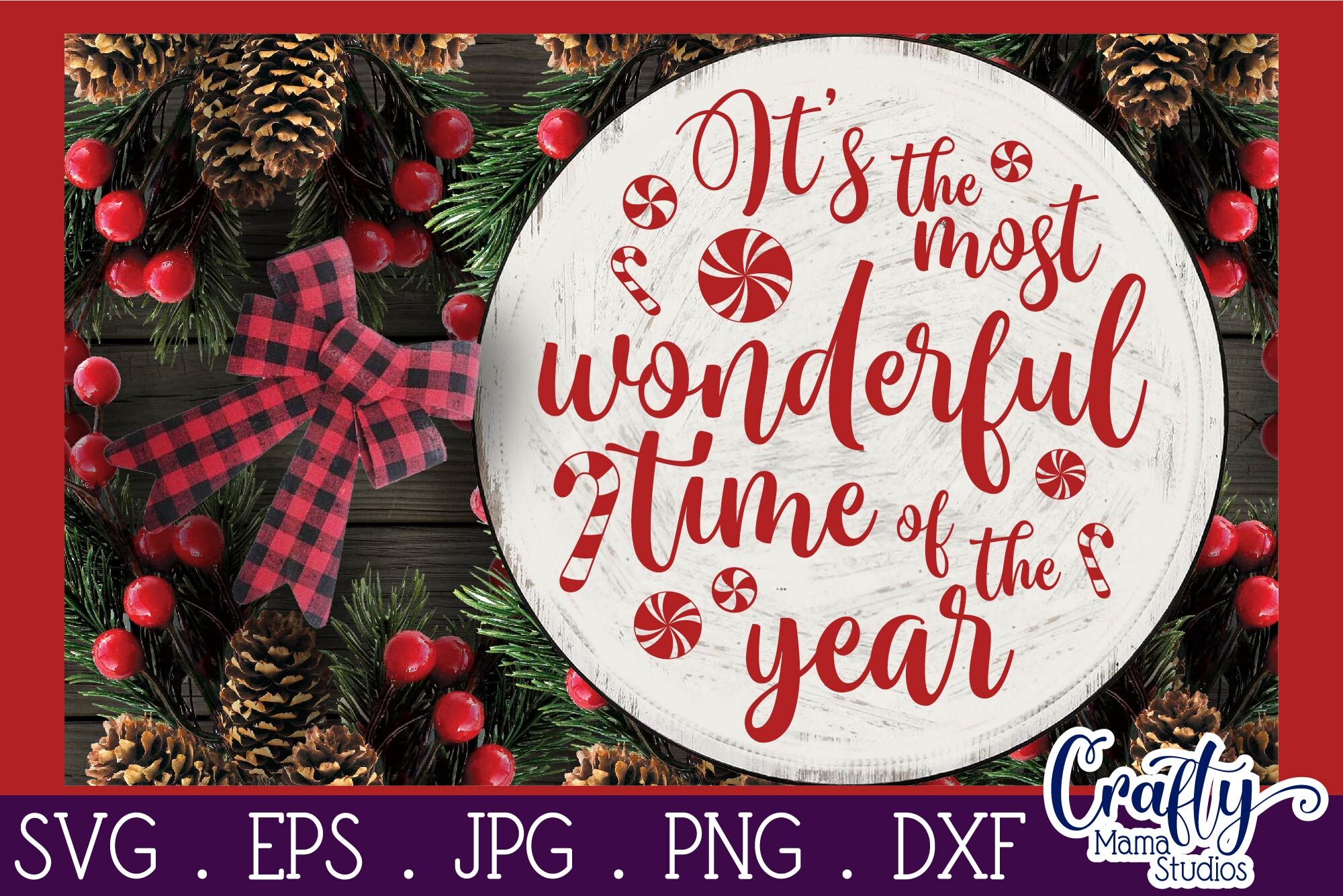 Christmas Svg Its The Most Wonderful Time Of The Year Svg By Crafty