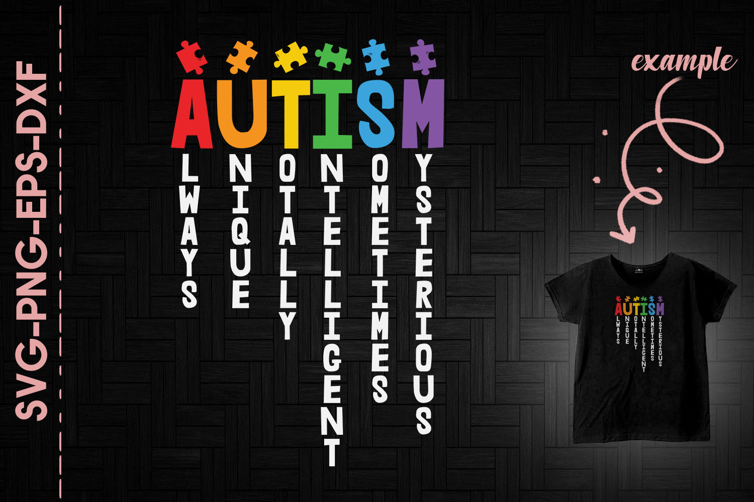 Autism Always Unique Totally By Utenbaw TheHungryJPEG